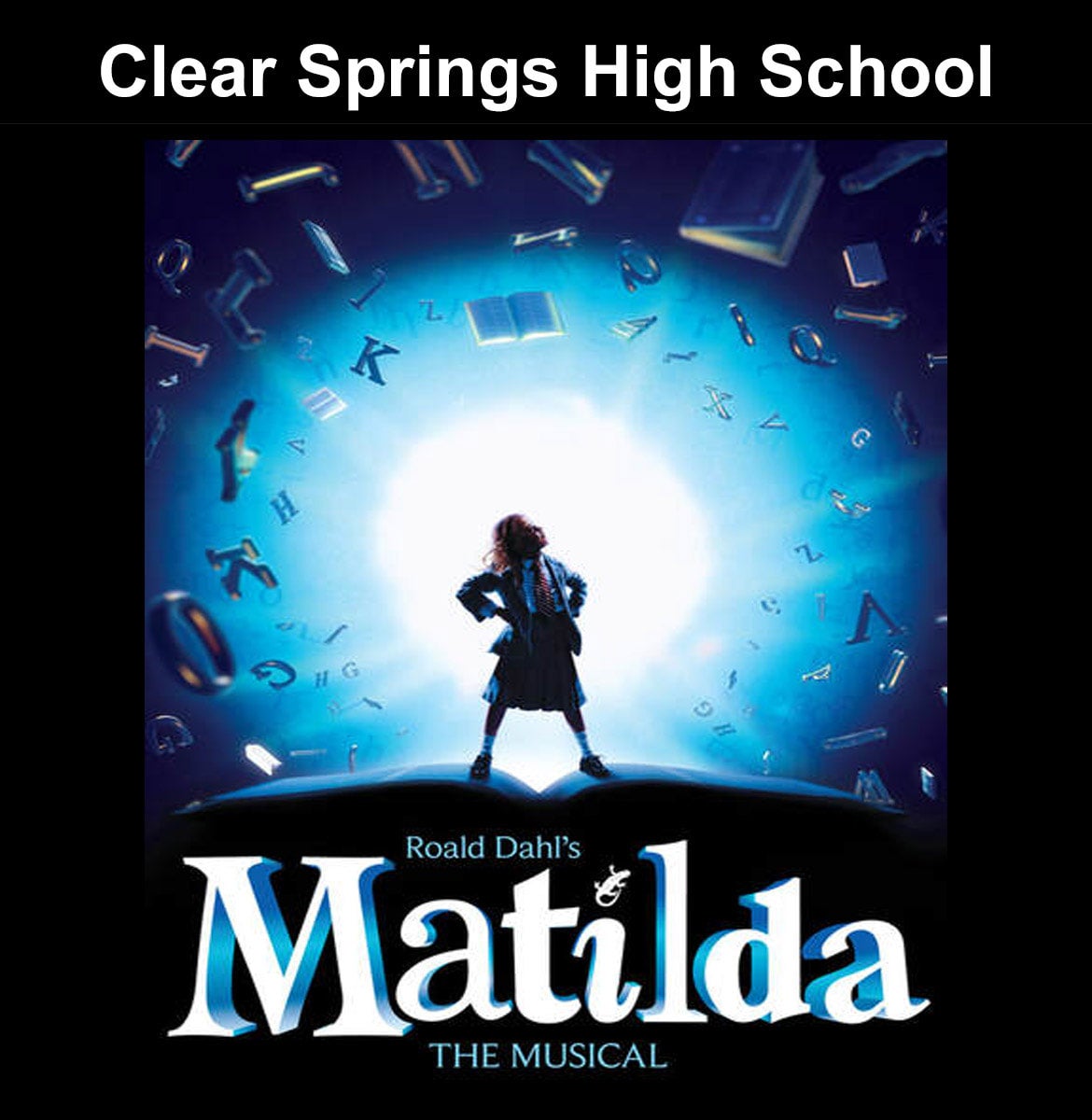Clear Springs HS 2024 "Matilda" | Video Masters Online Store